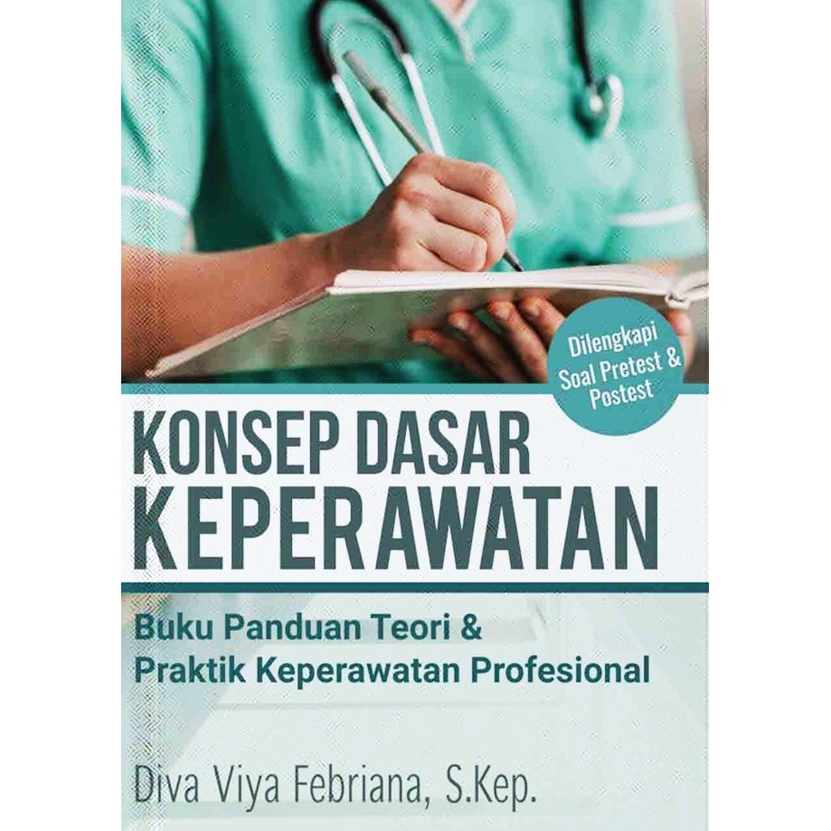 Jual Konsep Dasar Keperawatan: Buku Panduan Teori & Praktik Keper | Shopee Indonesia