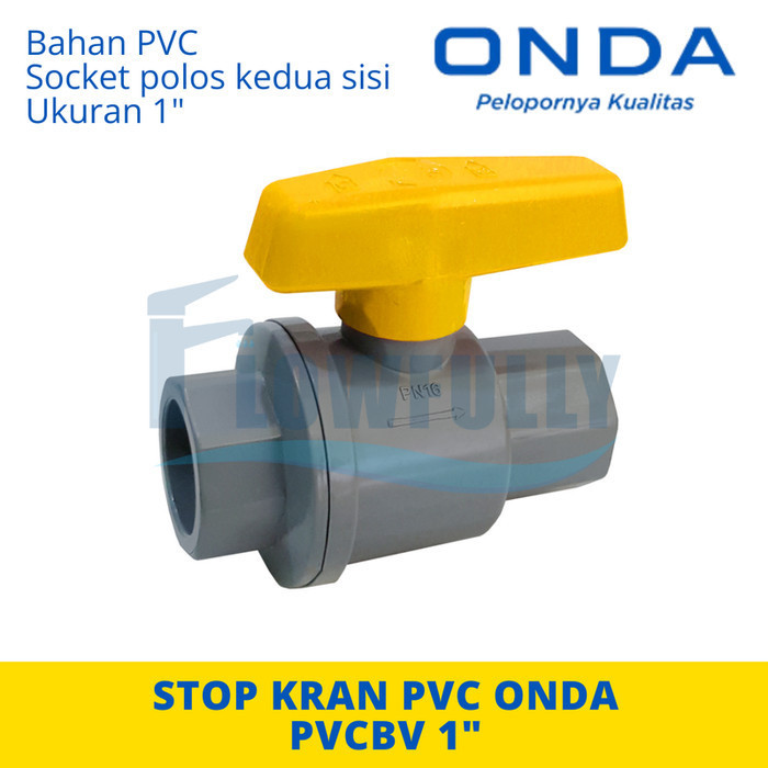 Jual BALL VALVE PVCBV 1 ONDA POLOS STOP KRAN PVC 1 inch | Shopee Indonesia