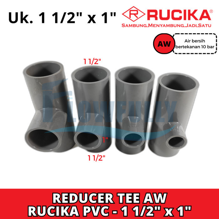 Jual TEE AW 1 1/2 x 1 inch RUCIKA PVC VERLOP TEE REDUCER TEE TS VLOK TEE | Shopee Indonesia