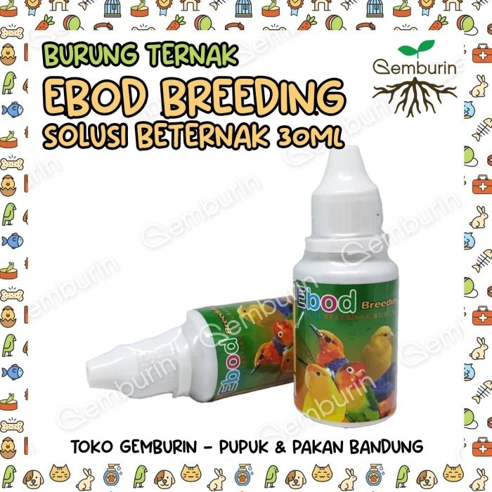 Jual E-Breeding Ebod Jaya 30Ml Vitamin Ternak Burung Merangsang Birahi Meningkatkan Produksi ...