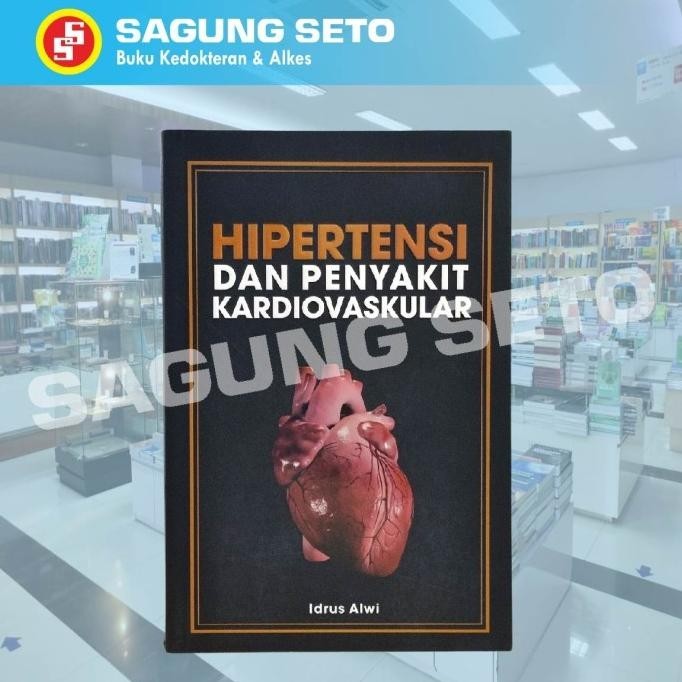 Jual Buku Hipertensi Dan Penyakit Kardiovaskular - Idrus Alwi / Jantung ...