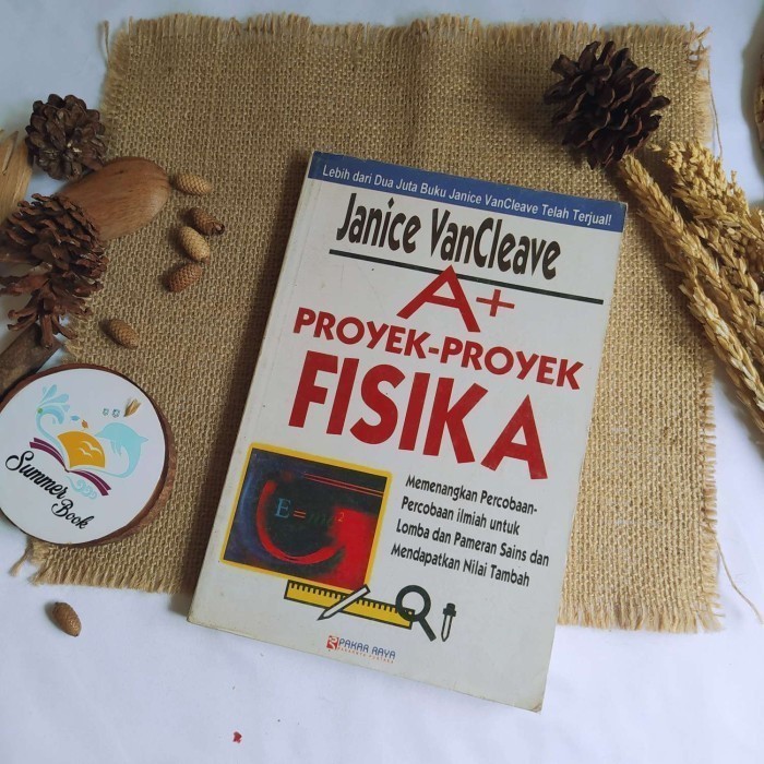 Jual A+ PROYEK-PROYEK FISIKA - JANICE VANCLEAVE original | Shopee Indonesia