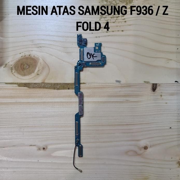 Jual MESIN ATAS SAMSUNG Z FOLD 4 F936 NORMAL TESTED | Shopee Indonesia