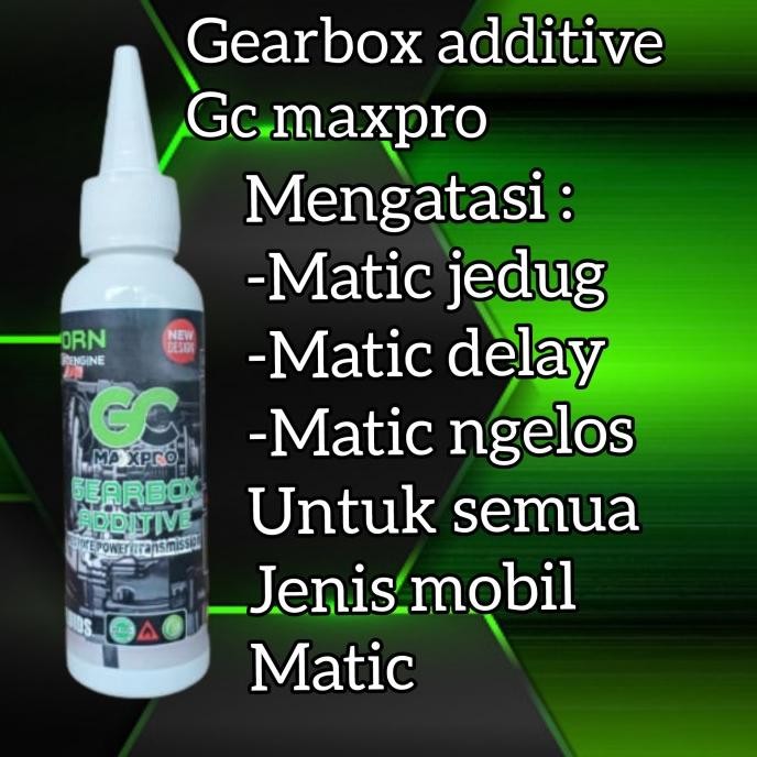 Jual GEARBOX ADDITIVE GC MAXPRO 75 ML ADITIF OLI TRANSMISI MATIC ...