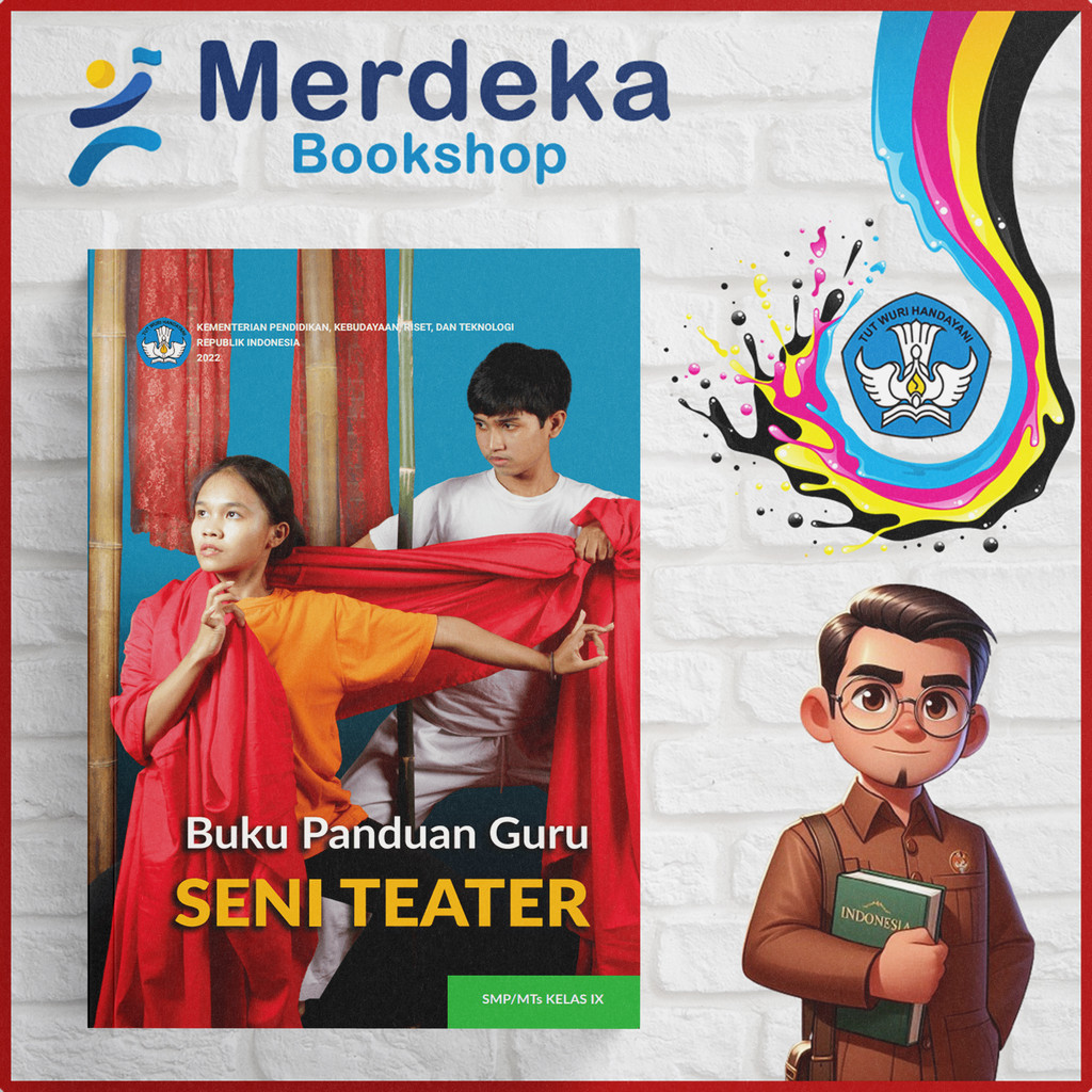Jual Buku Panduan Guru Seni Teater SMP/MTs Kelas 9 K. Merdeka - KEMENDIKBUD | Shopee Indonesia