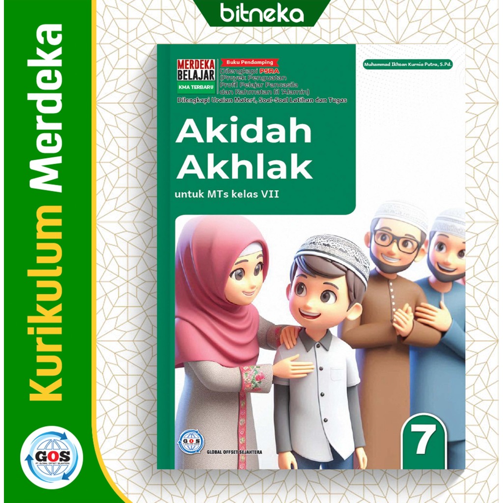 Jual Buku Siswa GOS Akidah Akhlak MTs Kelas 7 K-Merdeka KMA-450 - Global Offset Sejarahtera ...