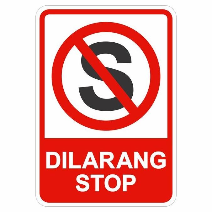Jual Rambu Stop Dilarang Berhenti 35cm x 50cm Plat Alumunium | Shopee ...