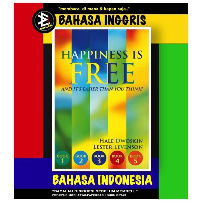 Jual Happiness is Free - Hale Dwoskin (Buku Cetak) | Shopee Indonesia