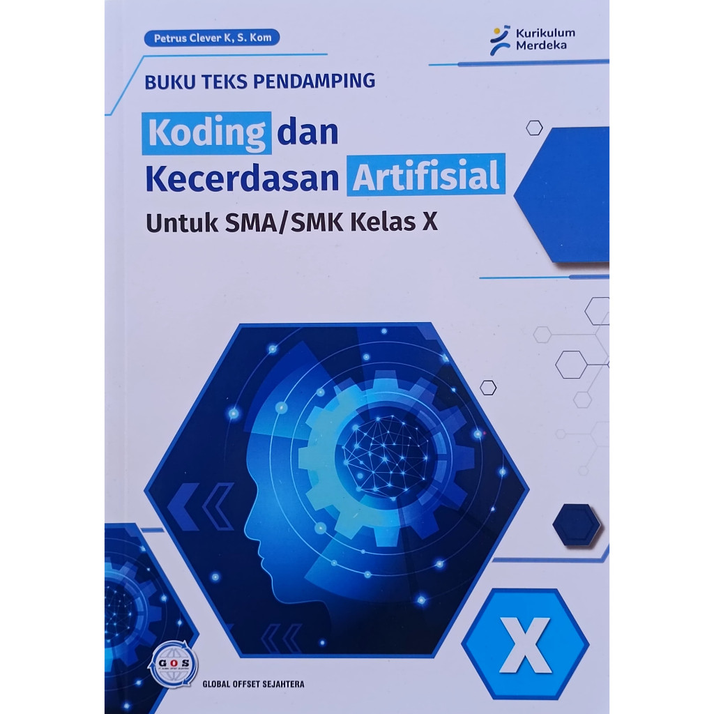 Jual BUKU PAKET SISWA KODING DAN KECERDASAN ARTIFISIAL AI KELAS 10 SMA KUMER GOS | Shopee Indonesia