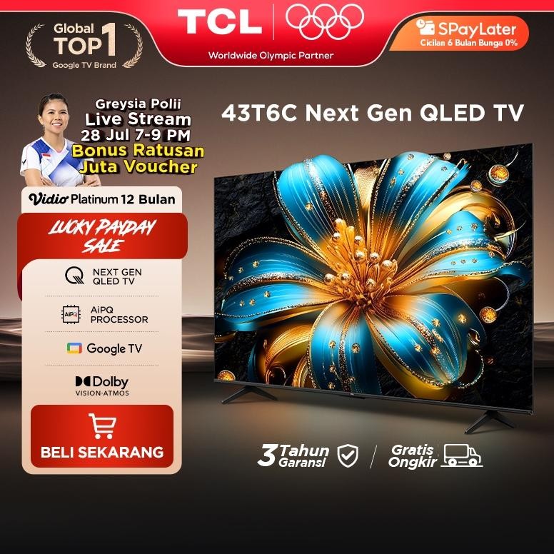 Jual TCL Next Gen QLED 43 inch T6C - 4K Google TV - HVA Panel - HDR 10+ - Dolby Vision & Atmos ...