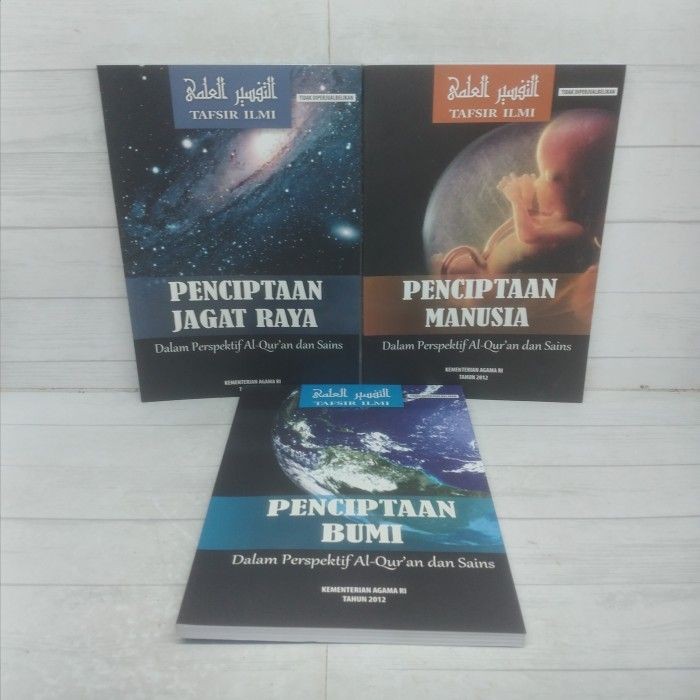 Jual Paket 3 Buku Tafsir Ilmi Penciptaan Manusia Penciptaan Bumi Penciptaan Jagat Raya Dalam ...