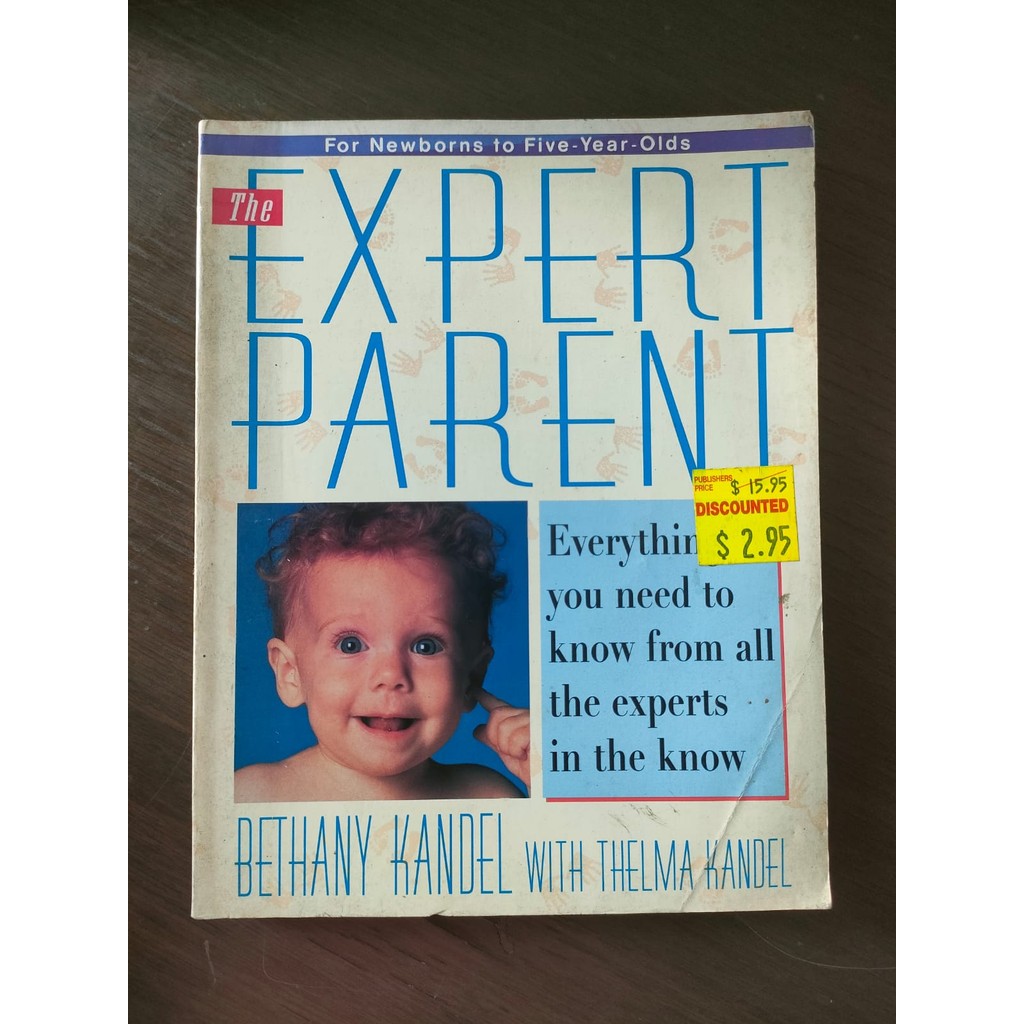 Jual BUKU THE EXPERT PARENT. Everything you need to know from all the ...