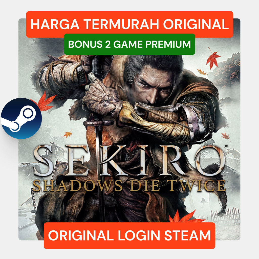 Jual SEKIRO SHADOW DIE TWICE GOTY EDITION GAME PC LAPTOP STIM ORIGINAL TERMURAH BONUS GAME ...