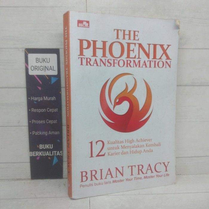 Jual Buku The Phoenix Transformation Brian Tracy | Shopee Indonesia