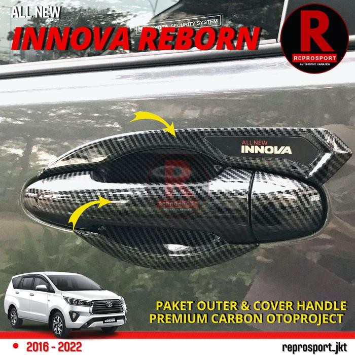 Jual INNOVA REBORN 2016 - 2022 PAKET OUTER & COVER HANDLE CARBON OTOPROJECT Premium | Shopee ...