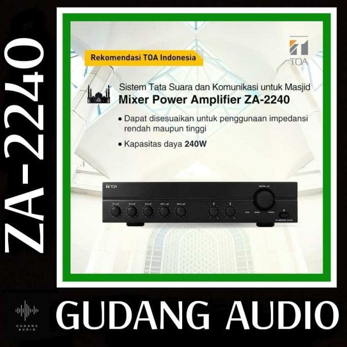 Jual Langsung Order Amplifier Toa Untuk Masjid Za-2240 (240Watt ...