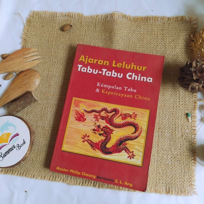 Jual AJARAN LELUHUR TABU-TABU CHINA - MASTER PHILIP CHEONG original ...