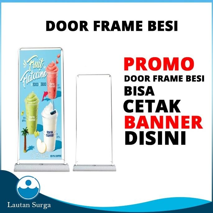 Jual GIOR STAND BANNER DOOR FRAME BANNER 60X160 CM STANDING DOORFRAME ...