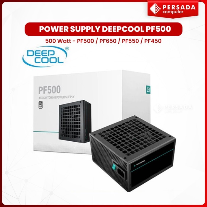 Jual PSU / Power Supply DEEPCOOL PF500 500W / 500 Watt | Shopee Indonesia