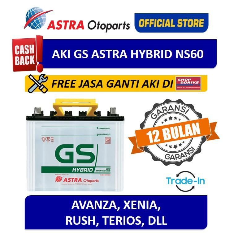 Jual Voucher Aki Mobil Gs Astra Hybrid Ns60 Avanza, Xenia, Rush, Terios + Free Jasa Ganti ...