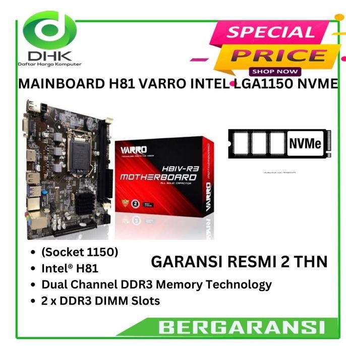 Jual MAINBOARD H81 VARRO INTEL LGA1150 NVME | Shopee Indonesia