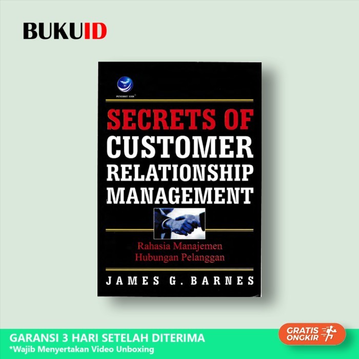 Jual BUKU SECRETS OF CUSTOMER RELATIONSHIP MANAGEMENT : RAHASIA MANAJEMEN HUBUNGAN PELANGGAN ...