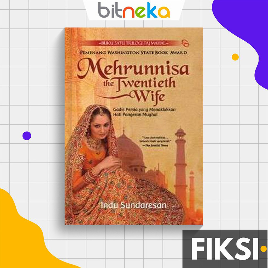 Jual Buku New-Mehrunnisa The Twentieth Wife - Indu Sundaresan | Shopee ...