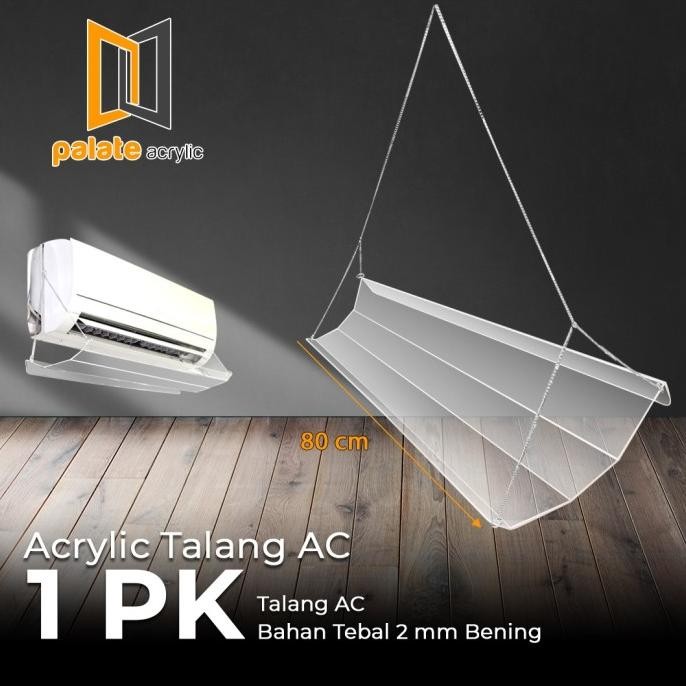 Jual Akrilik Talang AC / Reflektor / Talang / Penahan Hembusan Angin AC ...