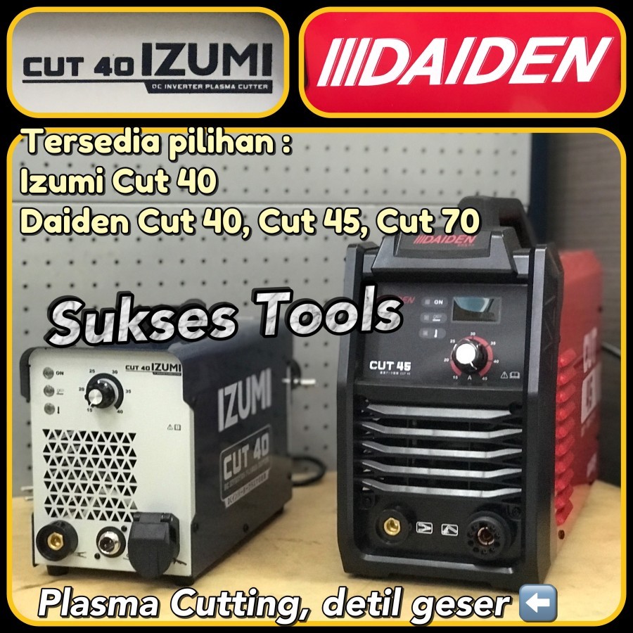 Jual Plasma Cutting Izumi Daiden Cut 40 Cut40 Mesin Las Potong Plat Besi | Shopee Indonesia