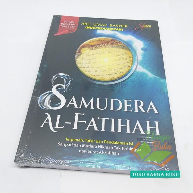 Jual Promo Samudera Al-Fatihah Terjemah Tafsir Dan Pendalaman Surah Al Fatihah | Shopee Indonesia