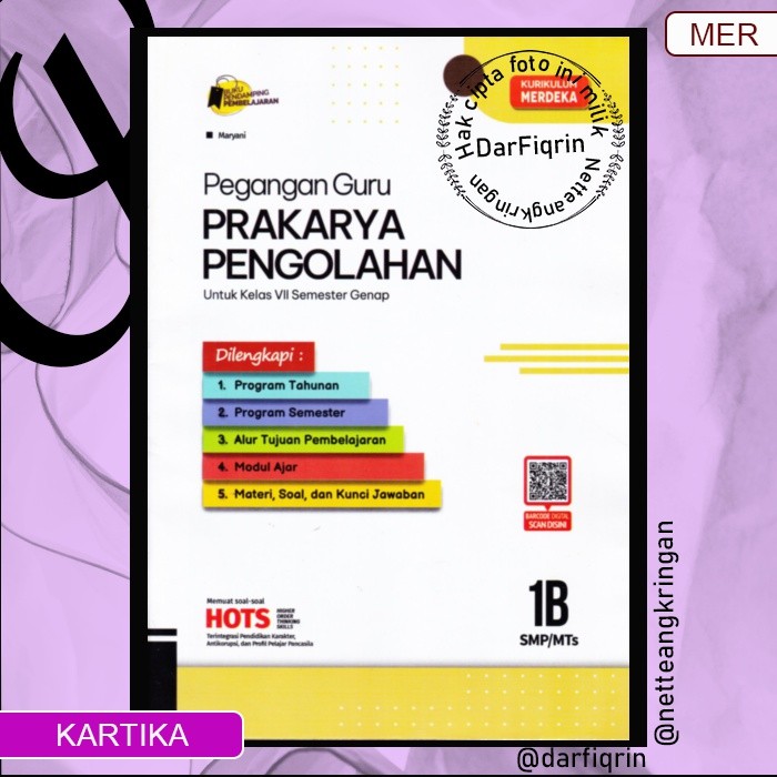 Jual Pegangan Guru Prakarya: Pengolahan Kelas 7 Semester 2-SMP/MTs KURMER Kurikulum Merdeka ...