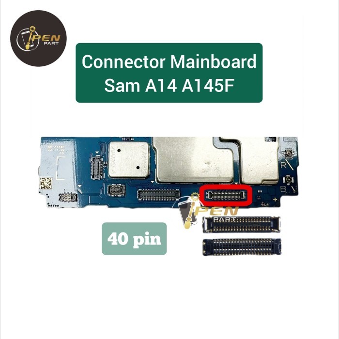 Jual Konektor Mainboard Sam A14 A145F Soket Connector Board Di Mesin ...