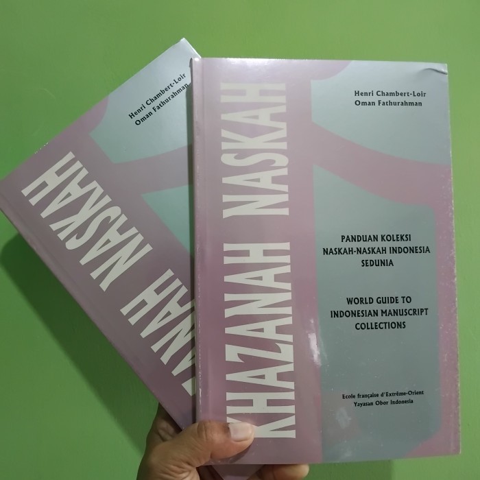 Jual Khazanah Naskah:Panduan Koleksi Naskah-Naskah Indonesia Sedunia ...