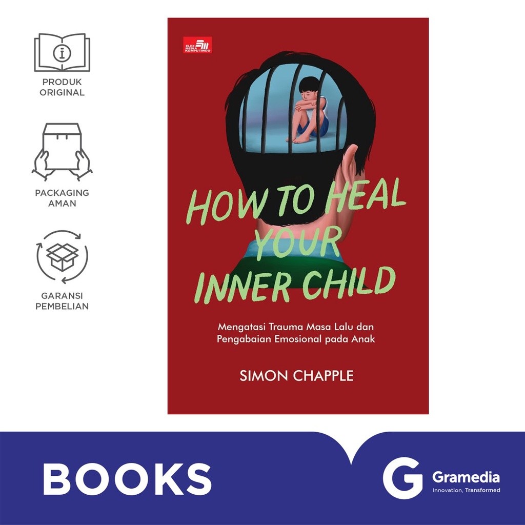 Jual How To Heal Your Inner Child (SIMON CHAPPLE) | Shopee Indonesia