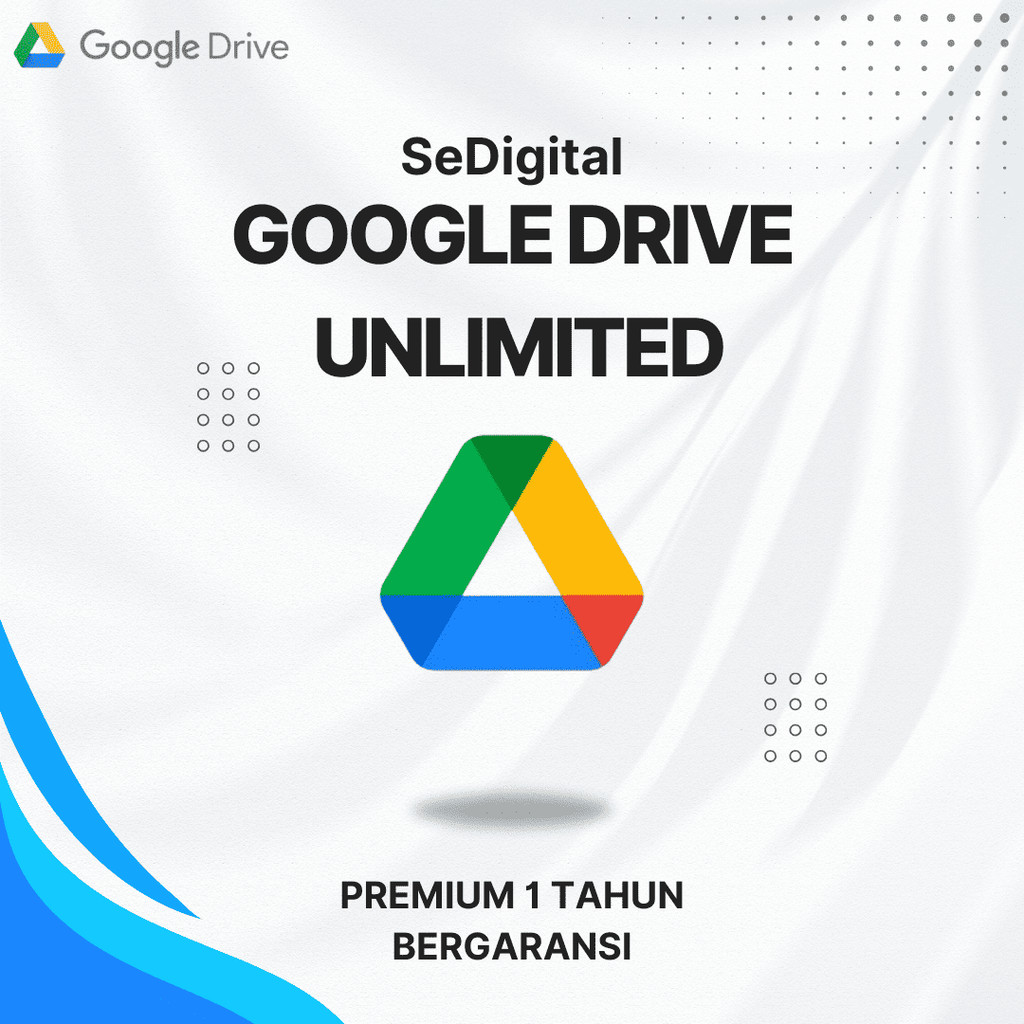 Jual Gdrive Unlimited Google Drive Unlimited Storage Permanen (Bisa ...