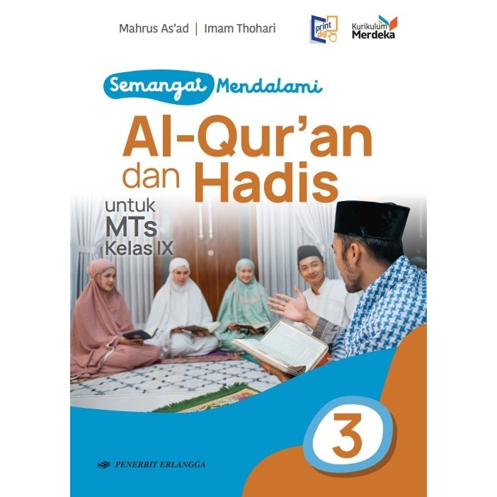 Jual BUKU ERLANGGA (NEW ORIGINAL) SEMANGAT MENDALAMI AL-QURAN & HADIS MTS KELAS 9 KURIKULUM ...
