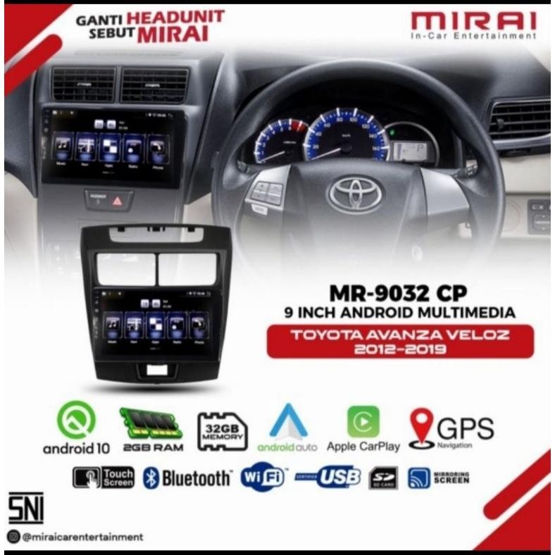 Jual Head Unit Android 9 Inch Mirai 9032 Cp Toyota Avanza Xenia 2010 -2019 | Shopee Indonesia