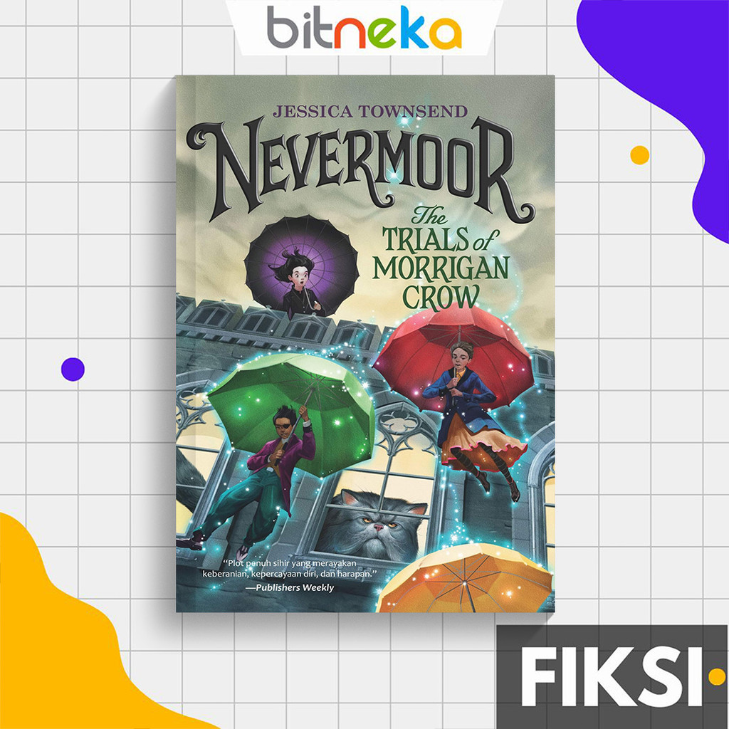 Jual Buku Nevermoor #1: Nevermoor The Trials Of Morrigan Crow - Jessica ...