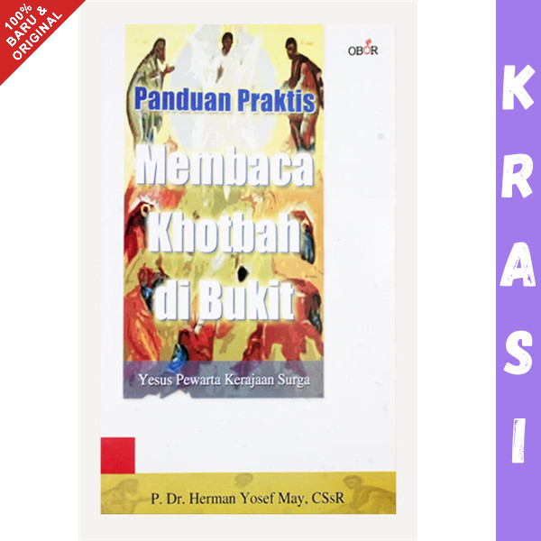 Jual Buku Panduan Praktis Membaca Khotbah di Bukit - P. Dr. Herman ...