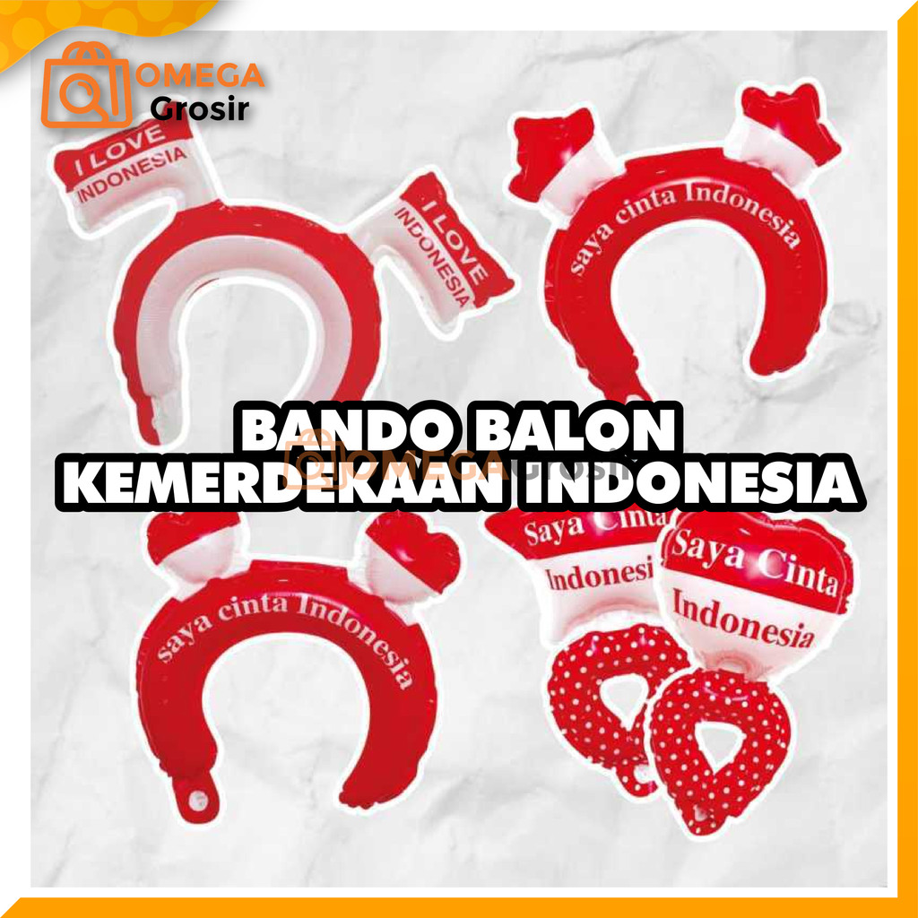 Jual OG Balon Kemerdekaan Indonesia / Balon Bando Dirgahayu Indonesia ...
