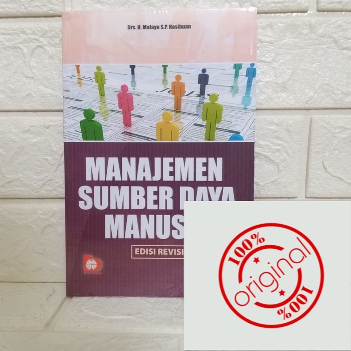 Jual MANAJEMEN SUMBER DAYA MANUSIA (EDISI REVISI) DRS. H. MALAYU S.P. BUMI AKSARA [ORIGINAL ...