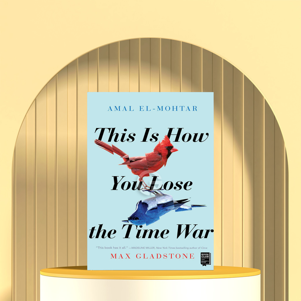 Jual This Is How You Lose the Time War by Amal El-Mohtar (English ...