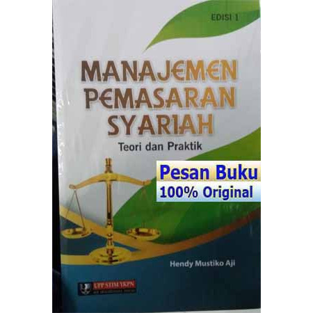 Jual BUKU MANAJEMEN PEMASARAN SYARIAH TEORI DAN PRAKTIK EDISI 1 - HENDY M | Shopee Indonesia