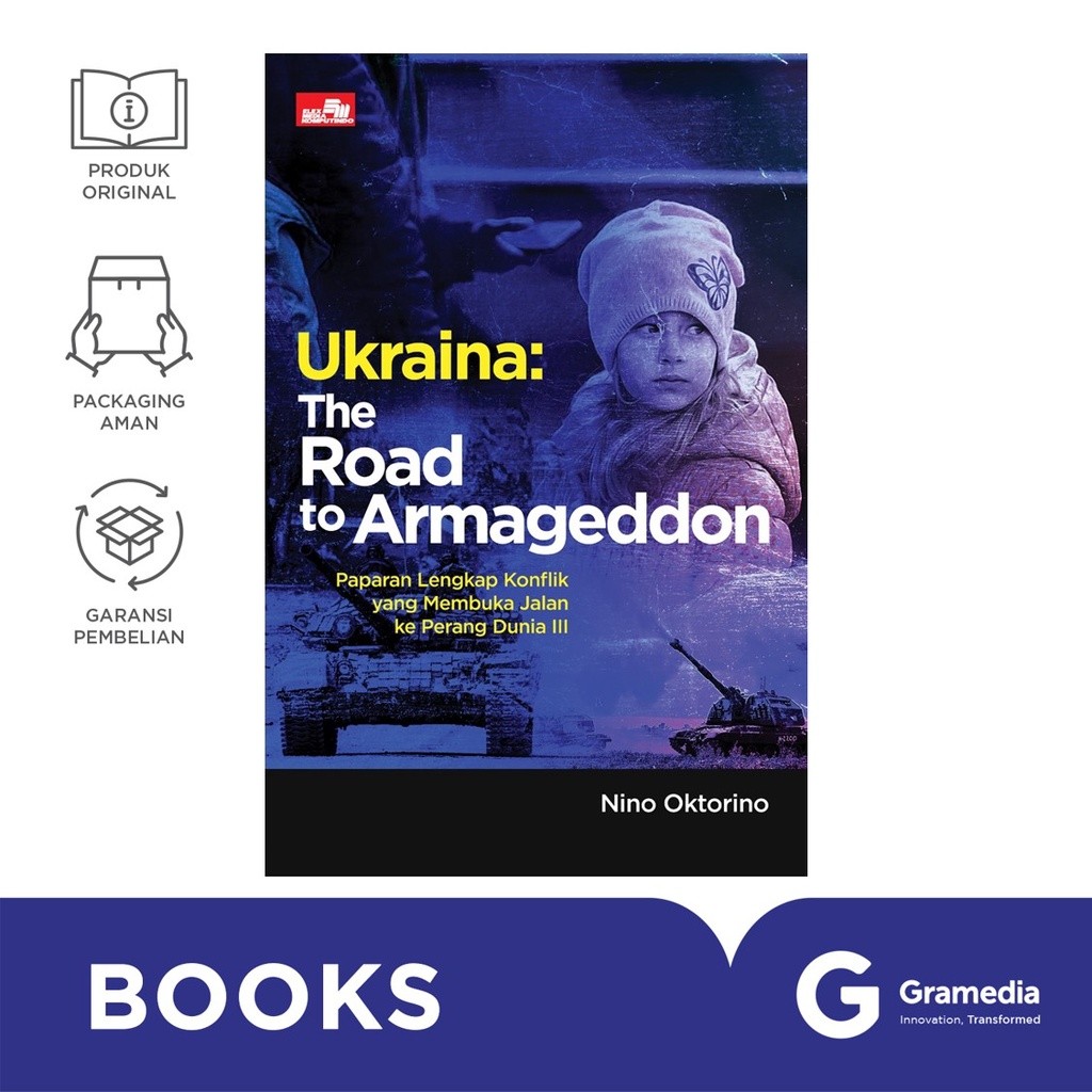 Jual Gramedia GTC- Ukraina: The Road to Armageddon - Paparan Lengkap Konflik yang Membuka Jalan ...
