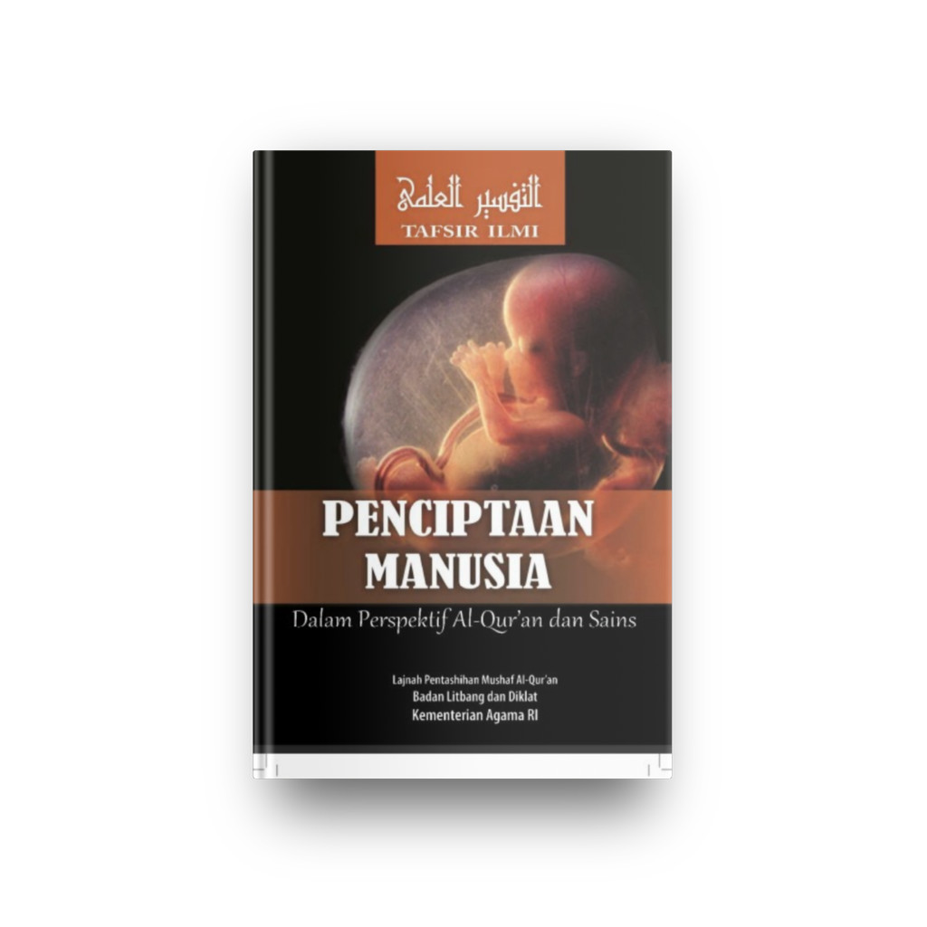 Jual Penciptaan Manusia dalam Perspektif Al-Quran dan Sains Tafsir Ilmi, (Muslim bahasa Indo ...