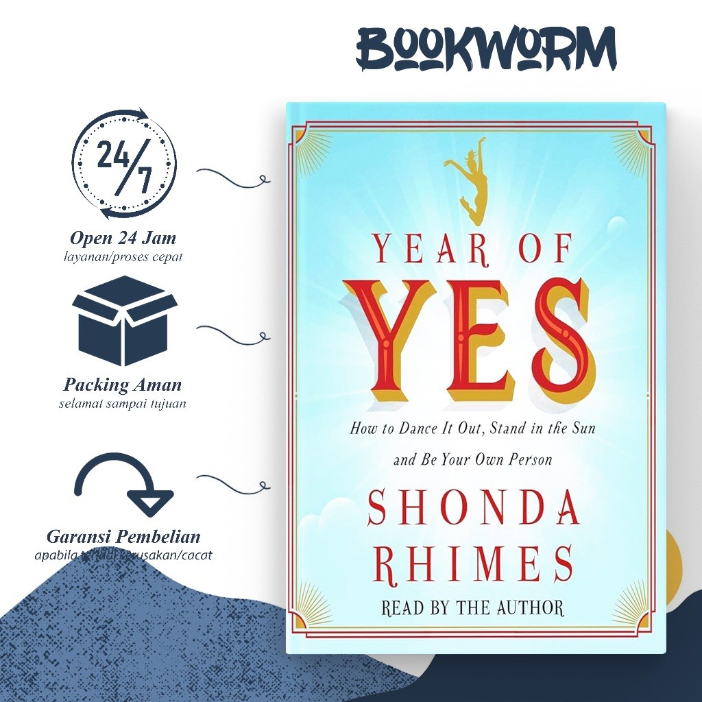 Jual Year of Yes: How to Dance It Out, Stand In the Sun and Be Your Own ...