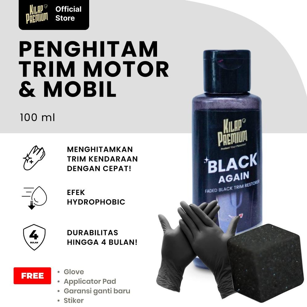 Jual PROMO Black Again | Kilap Premium - Penghitam Body Motor Mobil ...