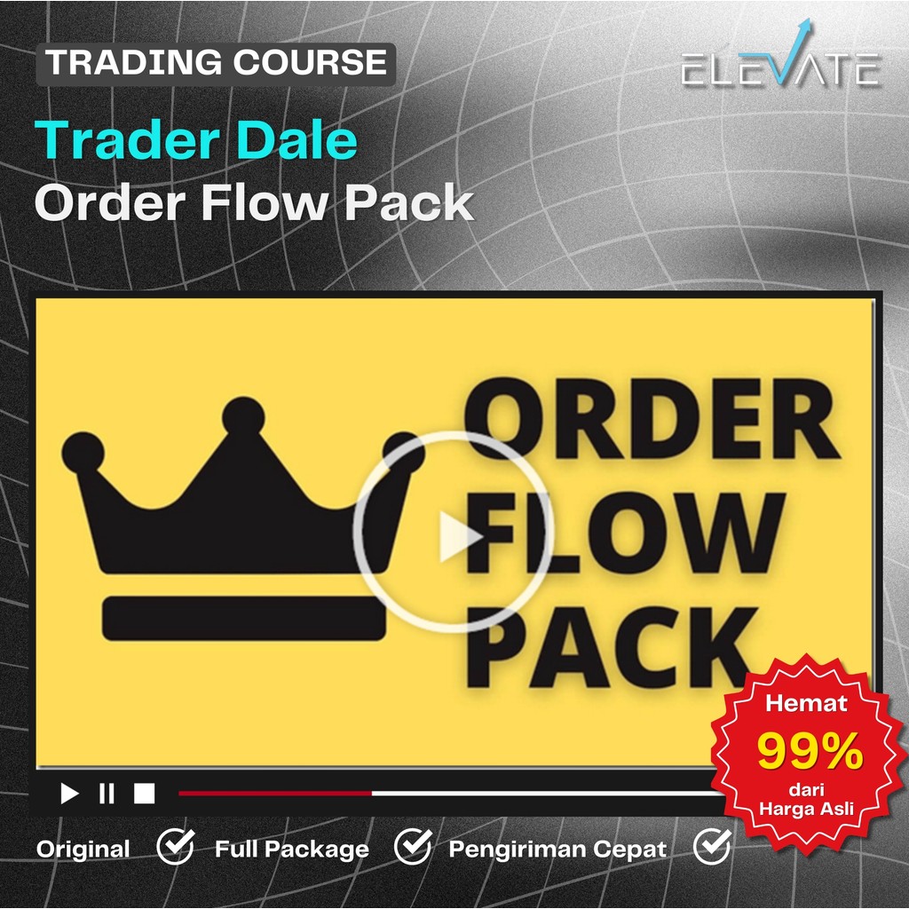 Jual Trader Dale – Order Flow Pack | Shopee Indonesia