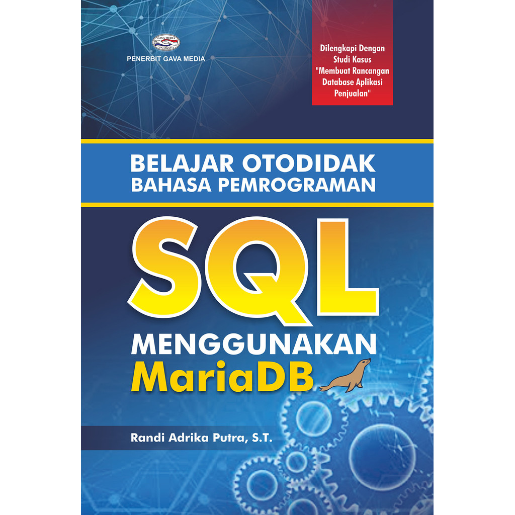 Jual Buku Belajar Otodidak Bahasa Pemrograman SQL Menggunakan MARIADB | Shopee Indonesia