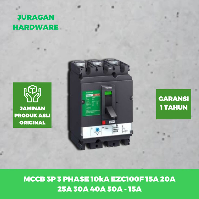 Jual MCCB 3P SCHNEIDER 3 PHASE 10kA EZC100F 15A 20A 25A 30A 40A 50A - 15A | Shopee Indonesia